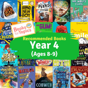 Best Books for Year 4: Recommended Booklist for Ages 8-9