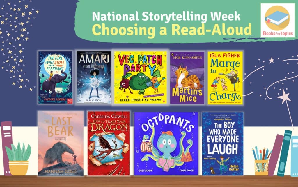 National Storytelling Week: How to Choose Classroom Read-Alouds