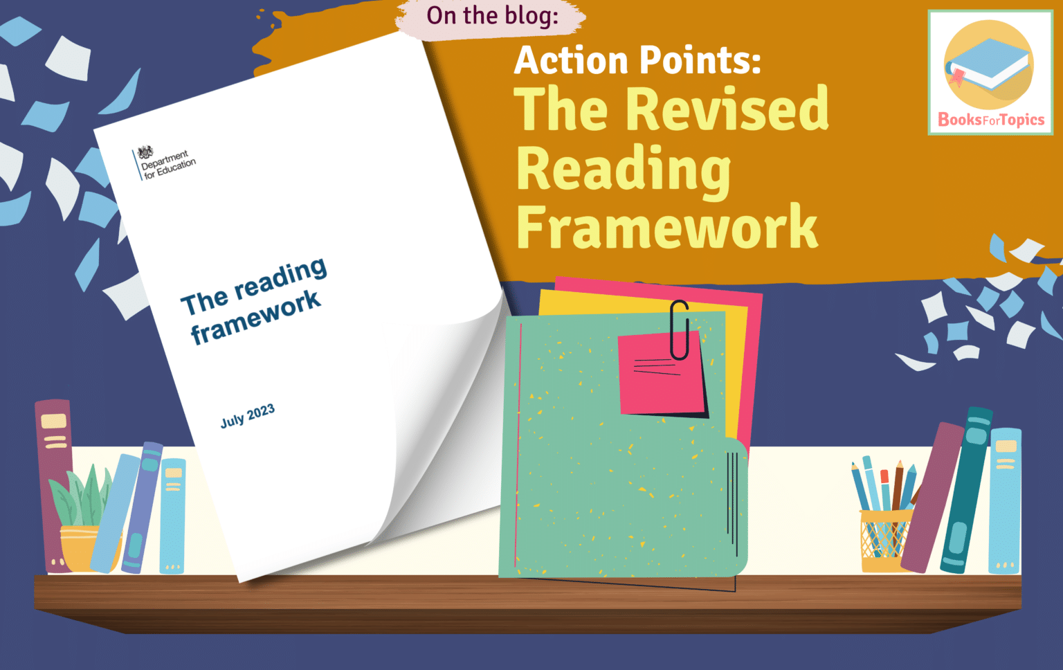 Reading for Pleasure: Actions from the Revised Reading Framework