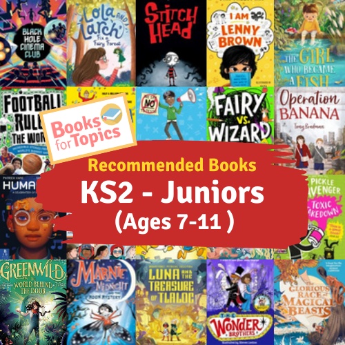 Best Books for KS2: Recommended Booklist for Ages 7-11