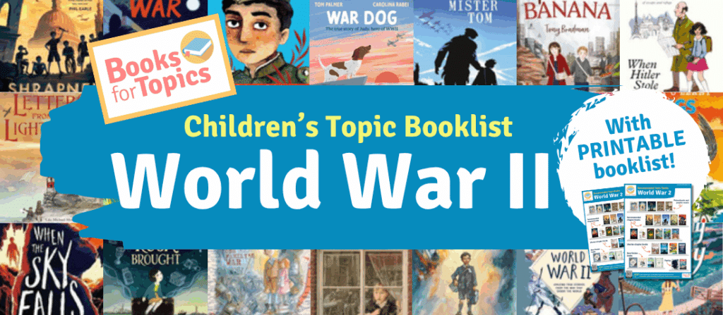 Best Children's Books - World War 2 Topic