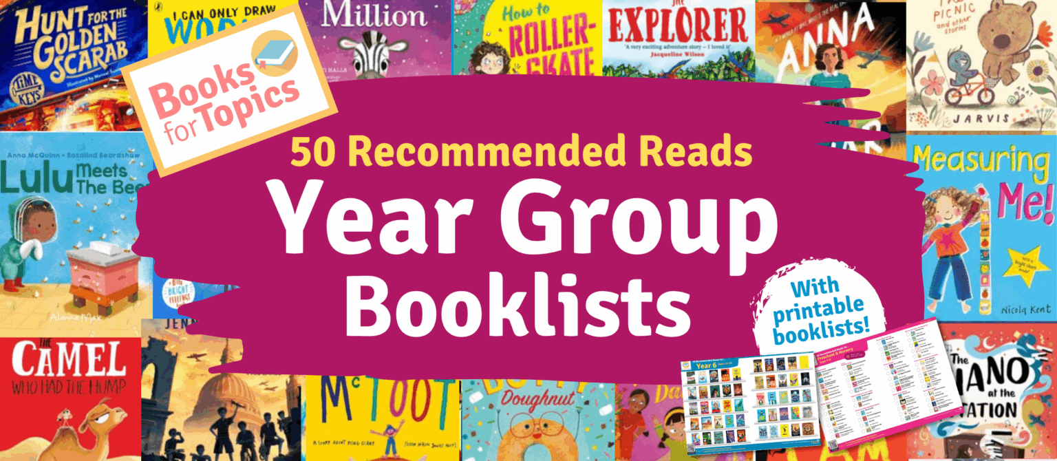 Year Group Recommended Reads – Top Children's Books by Age