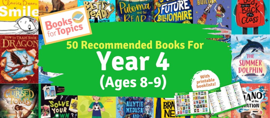 Best Books for Year 4: Recommended Booklist for Ages 8-9