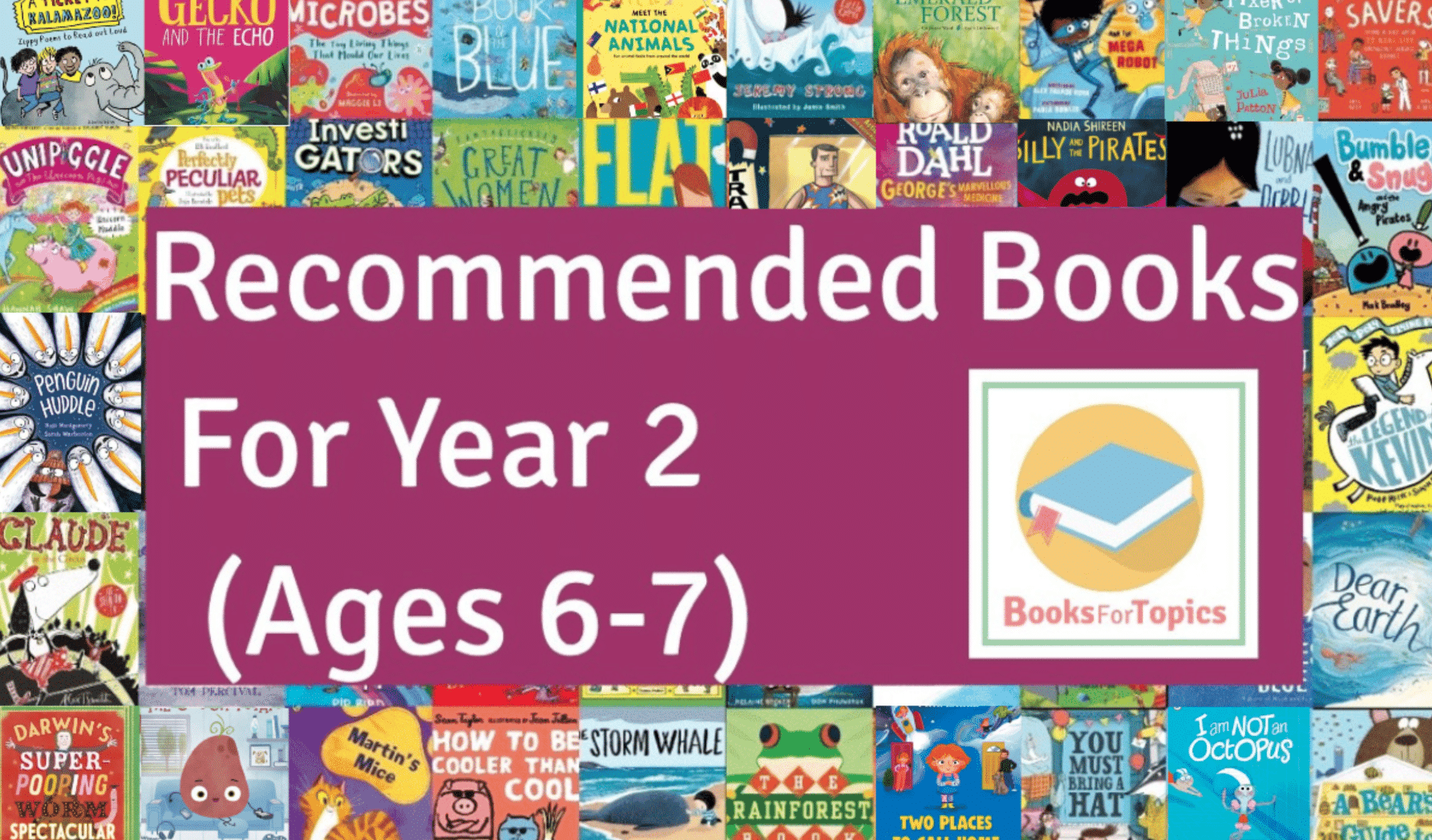 Best Books for Year 2: Recommended Booklist for Ages 6-7