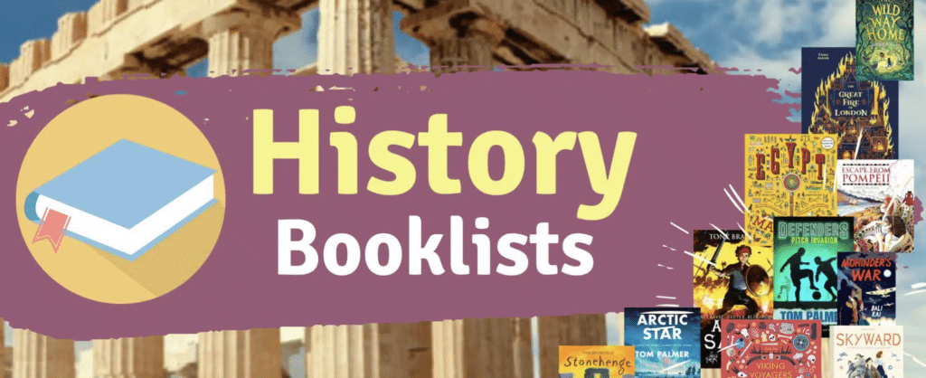 Best History Books for Children - History Topic Booklists