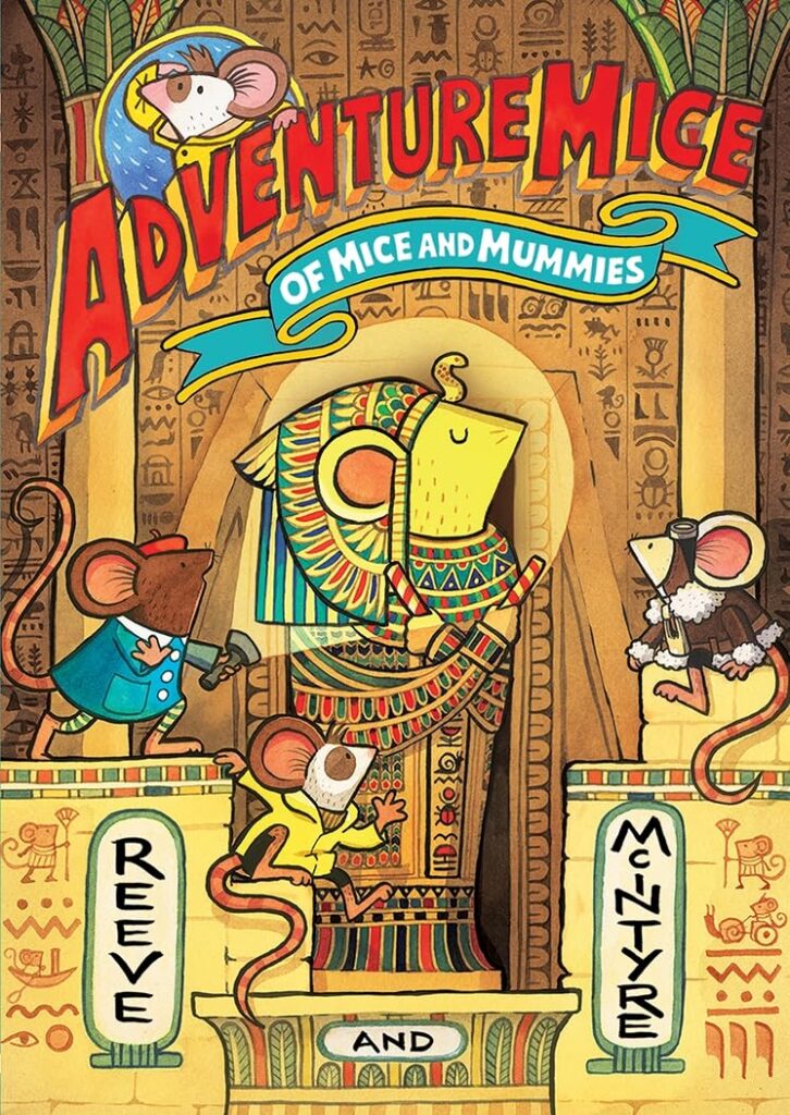 Adventuremice: Of Mice and Mummies Book Review