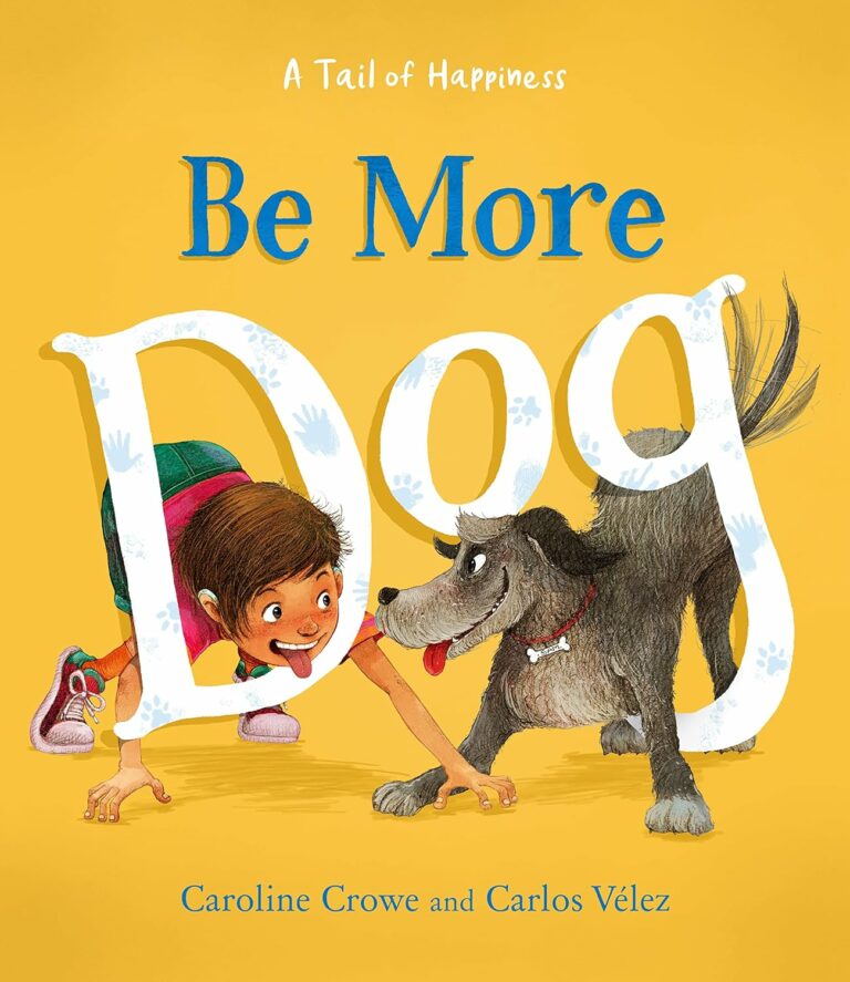 Be More Dog Book Review