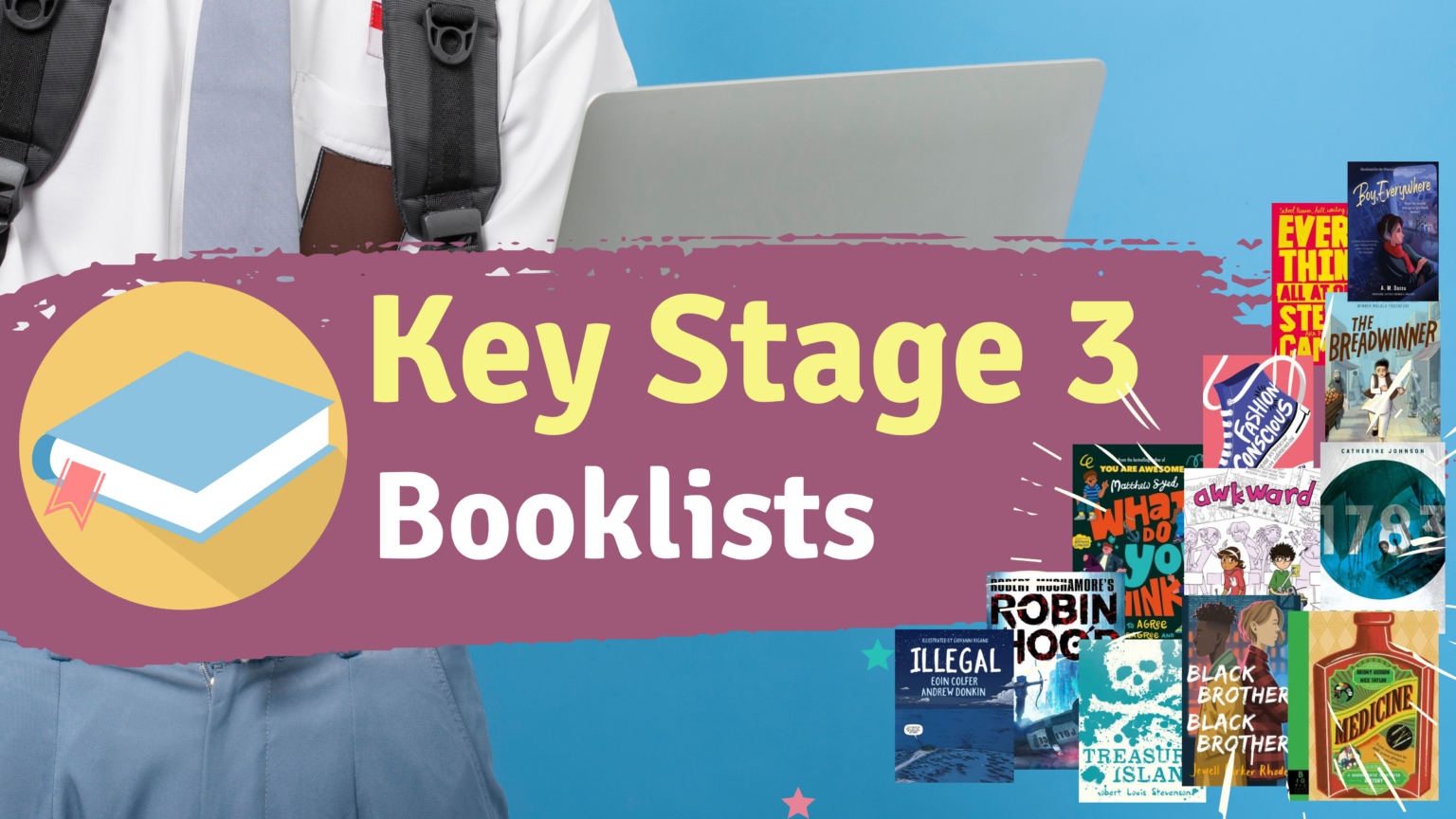 Best Books for KS3: Recommended Booklist for Ages 11-14