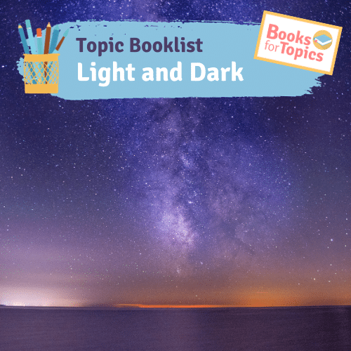 Best children's books - Light and Dark Topic