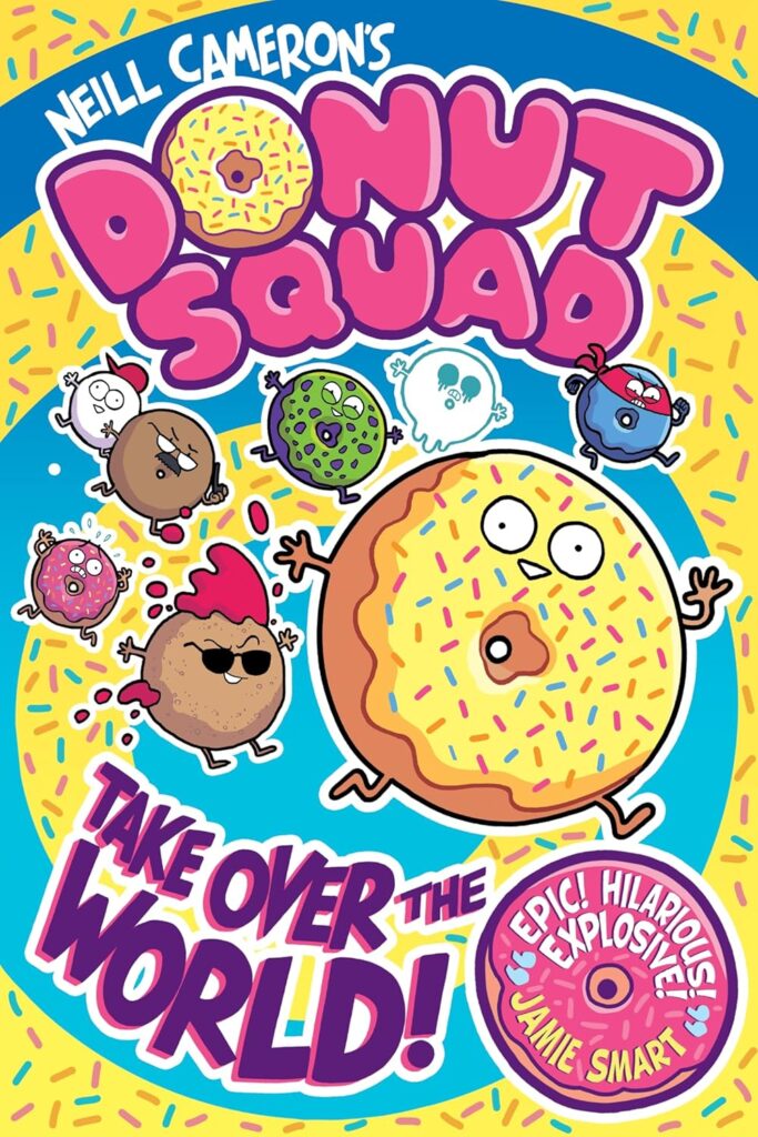 Donut Squad: Take Over the World Book Review