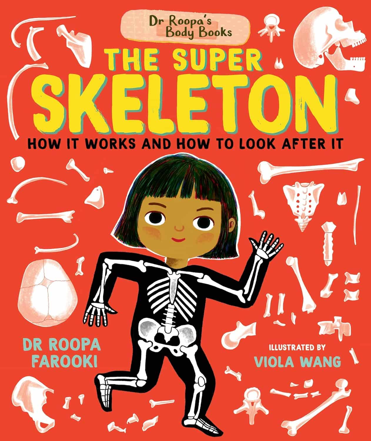 Dr Roopa's Body Books: The Super Skeleton Book Review