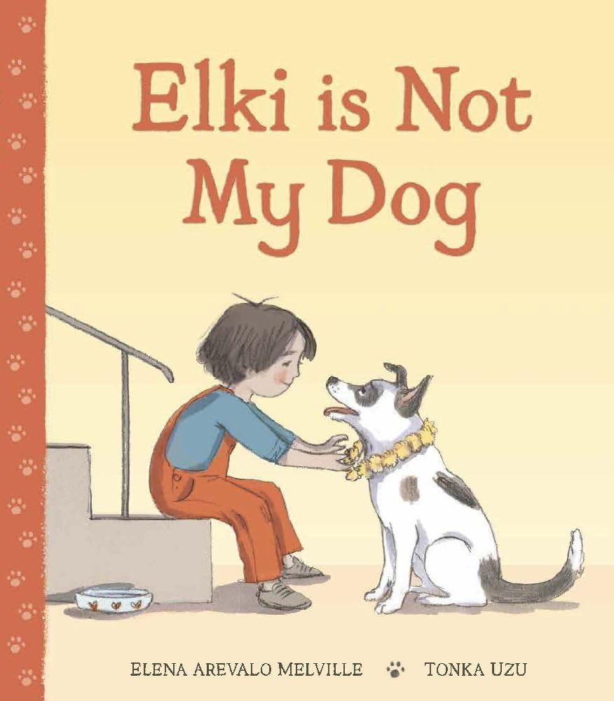 Elki is Not My Dog Book Review