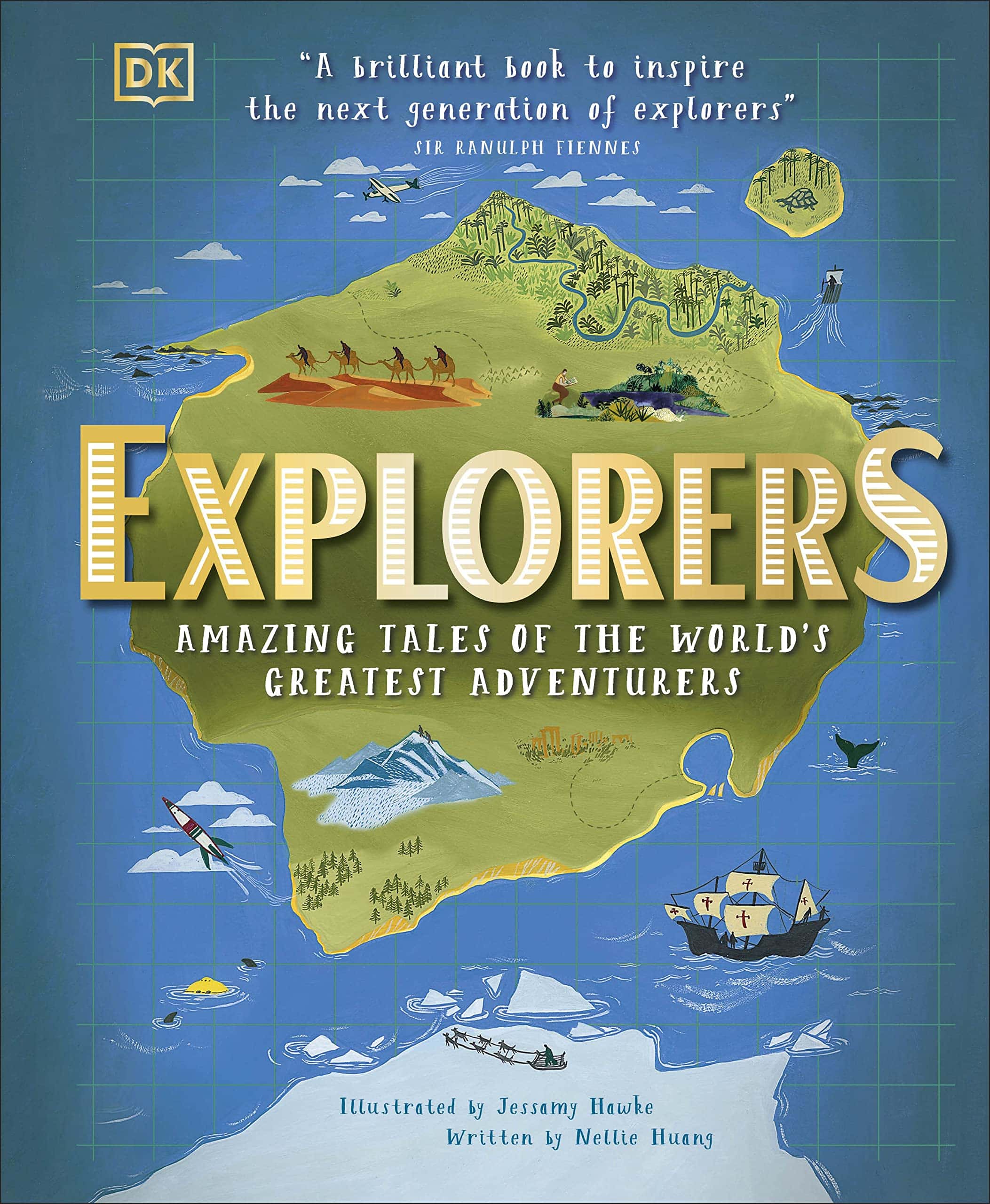 Explorers: Amazing Tales of the World's Greatest Adventurers Book Review