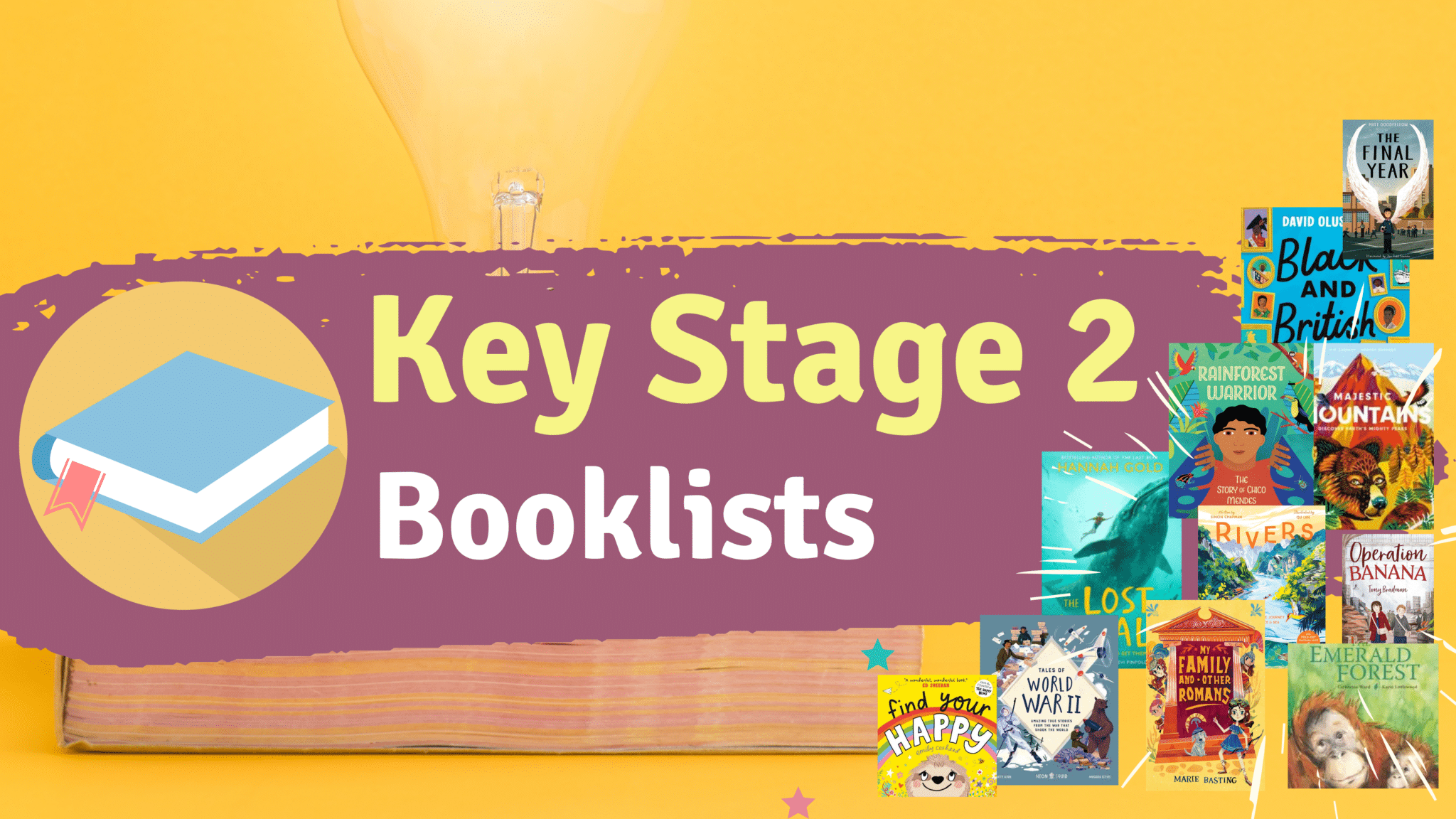 Best Books for KS2: Recommended Booklist for Ages 7-11