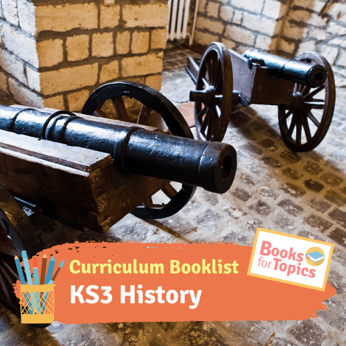 Best Children's Books - KS3 History Reading List