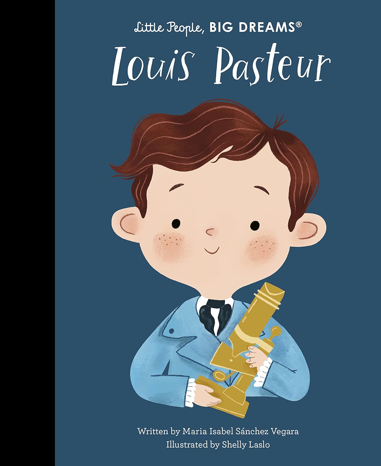 Louis Pasteur (Little People, Big Dreams) Book Review