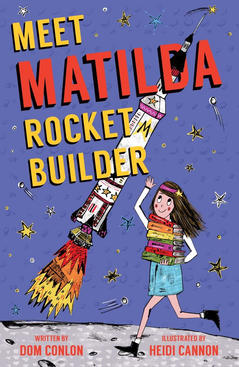 Meet Matilda Rocket Builder Book Review