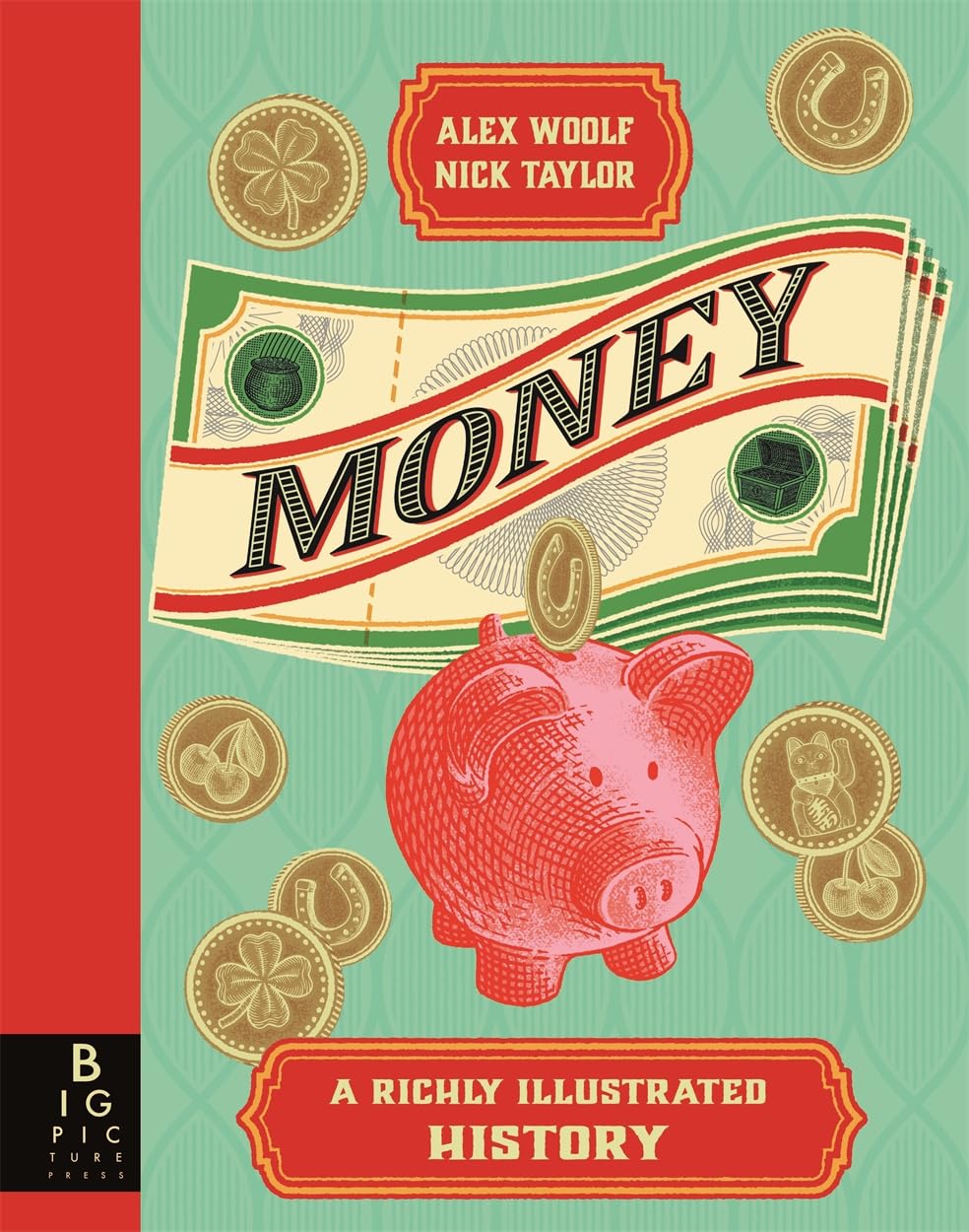 Money: A Richly Illustrated History Book Review