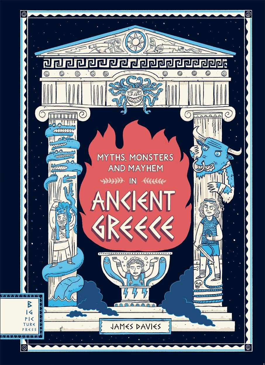 Myths, Monsters and Mayhem in Ancient Greece Book Review