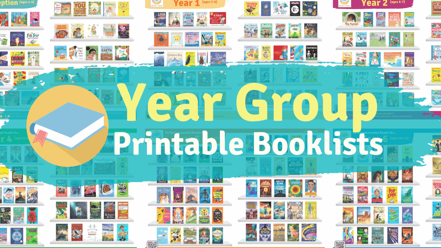 Printable Year Group Booklists on BooksForTopics | Recommended children ...