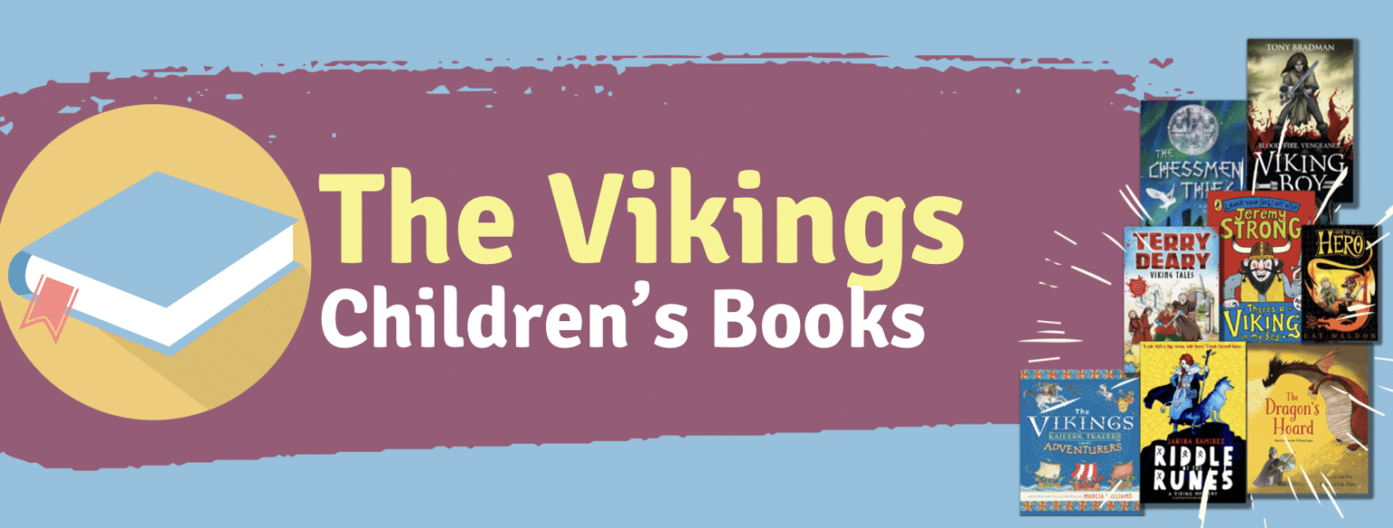 Best Children's Books - The Vikings Topic