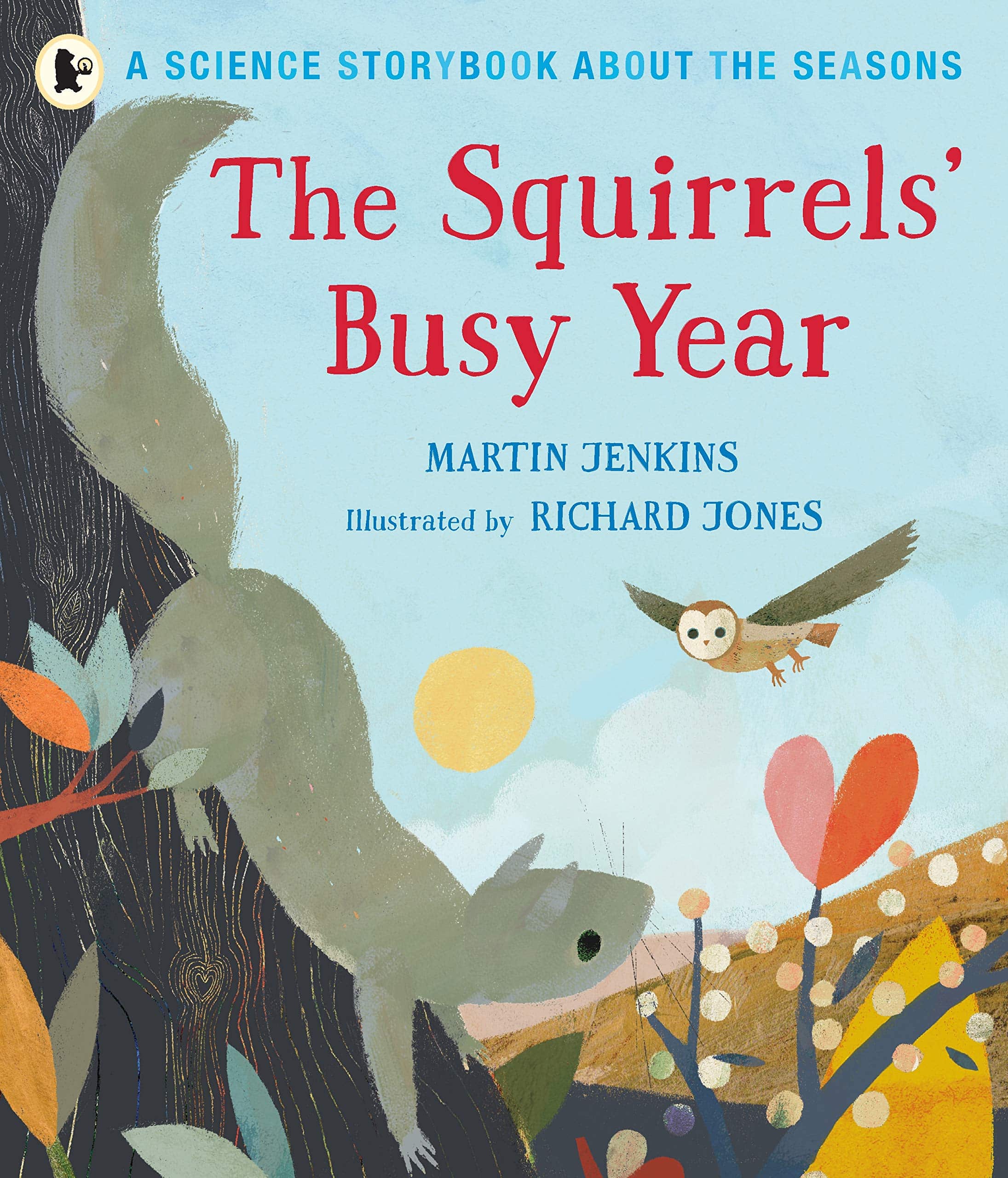 The Squirrels' Busy Year: A Science Storybook about the Seasons Book Review