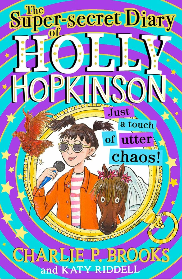 The Super-Secret Diary of Holly Hopkinson Book Review