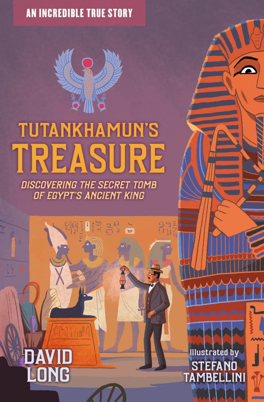 Tutankhamun's Treasure: Discovering the Secret Tomb of Egypt's Ancient ...