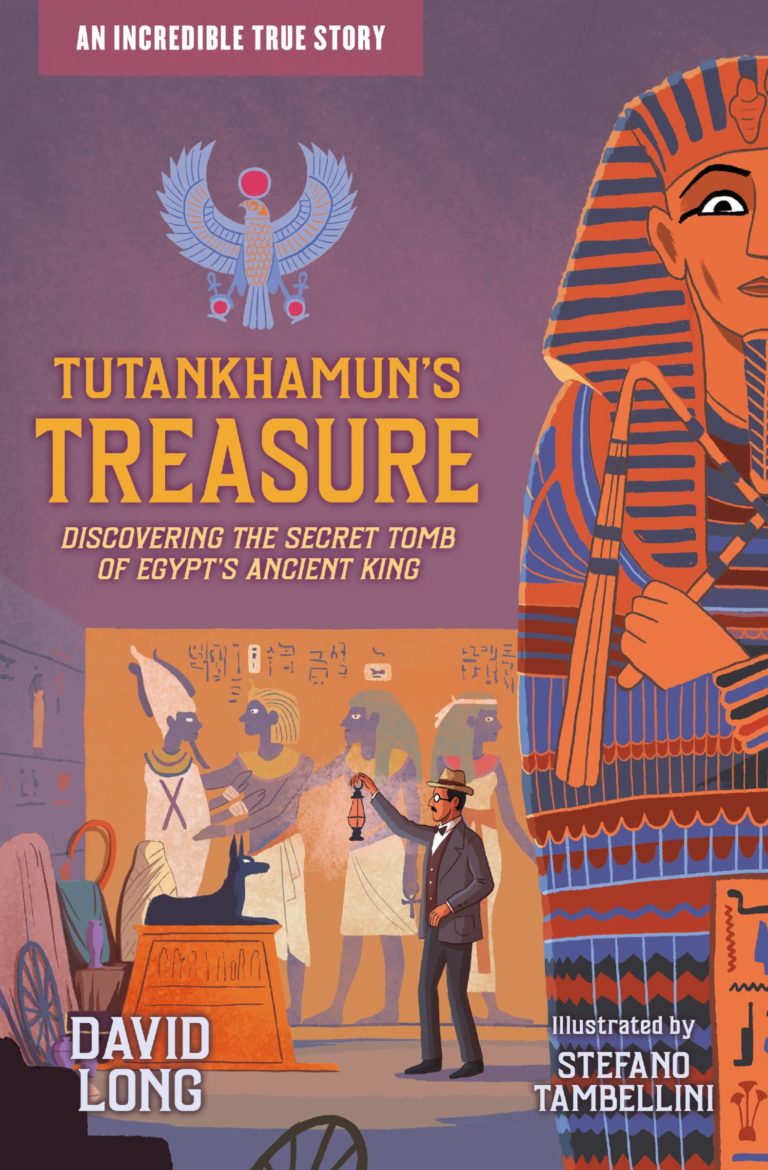 Tutankhamun's Treasure: Discovering the Secret Tomb of Egypt's Ancient ...