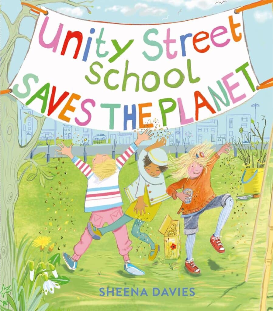 Unity Street School Saves the Planet Book Review